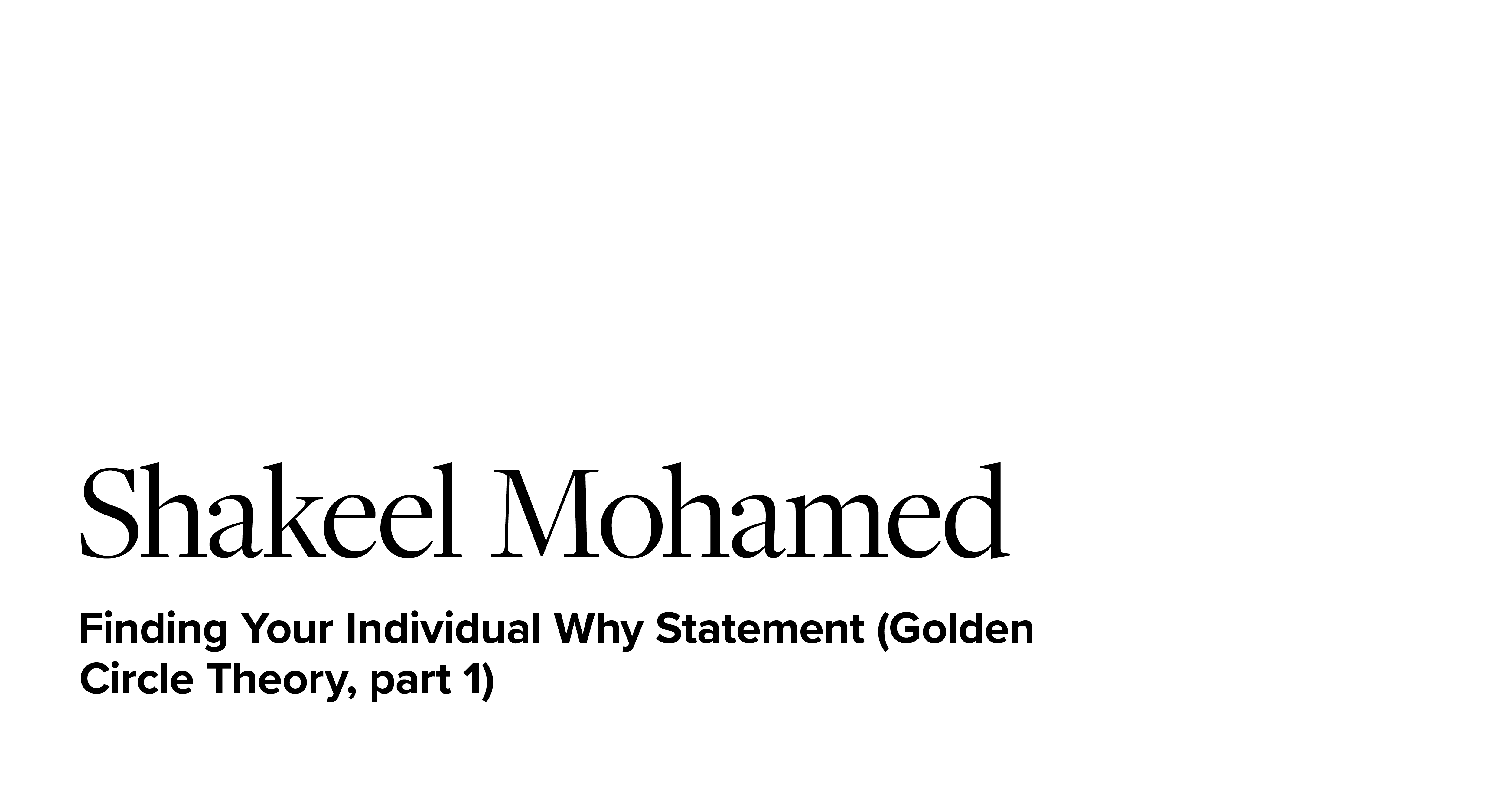 Finding Your Individual Why Statement (Golden Circle Theory, part 1 ...